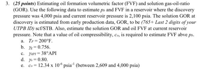 Solved 3. (25 points) Estimating oil formation volumetric | Chegg.com
