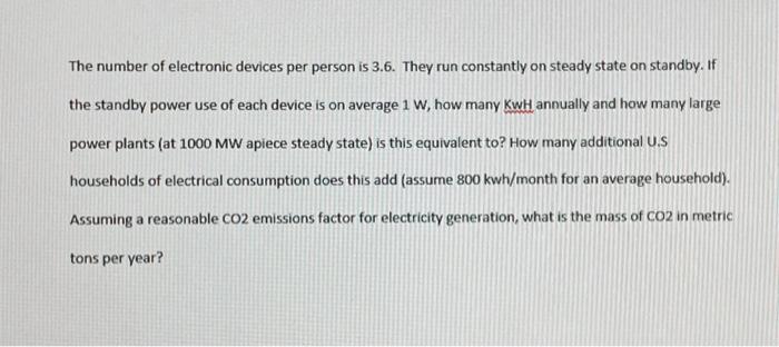Solved The number of electronic devices per person is 3.6. | Chegg.com