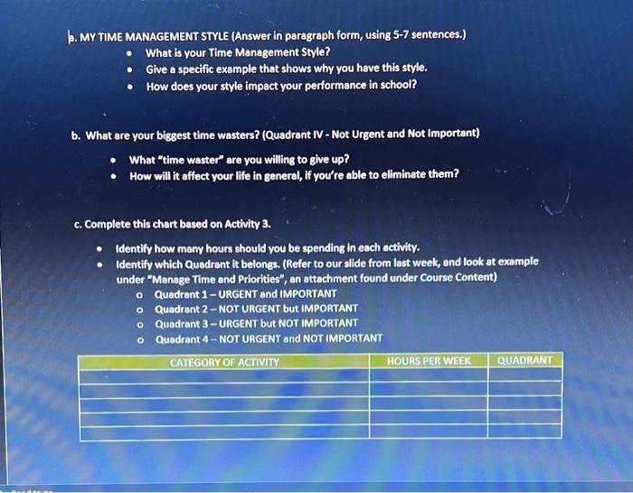 9. MY TIME MANAGEMENT STVLE (Answer in paragraph | Chegg.com