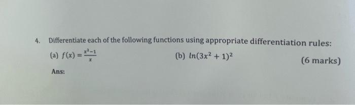 Solved 4. Differentiate each of the following functions | Chegg.com