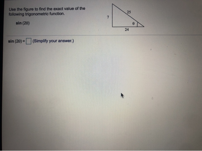 Solved Use the figure to find the exact value of the | Chegg.com