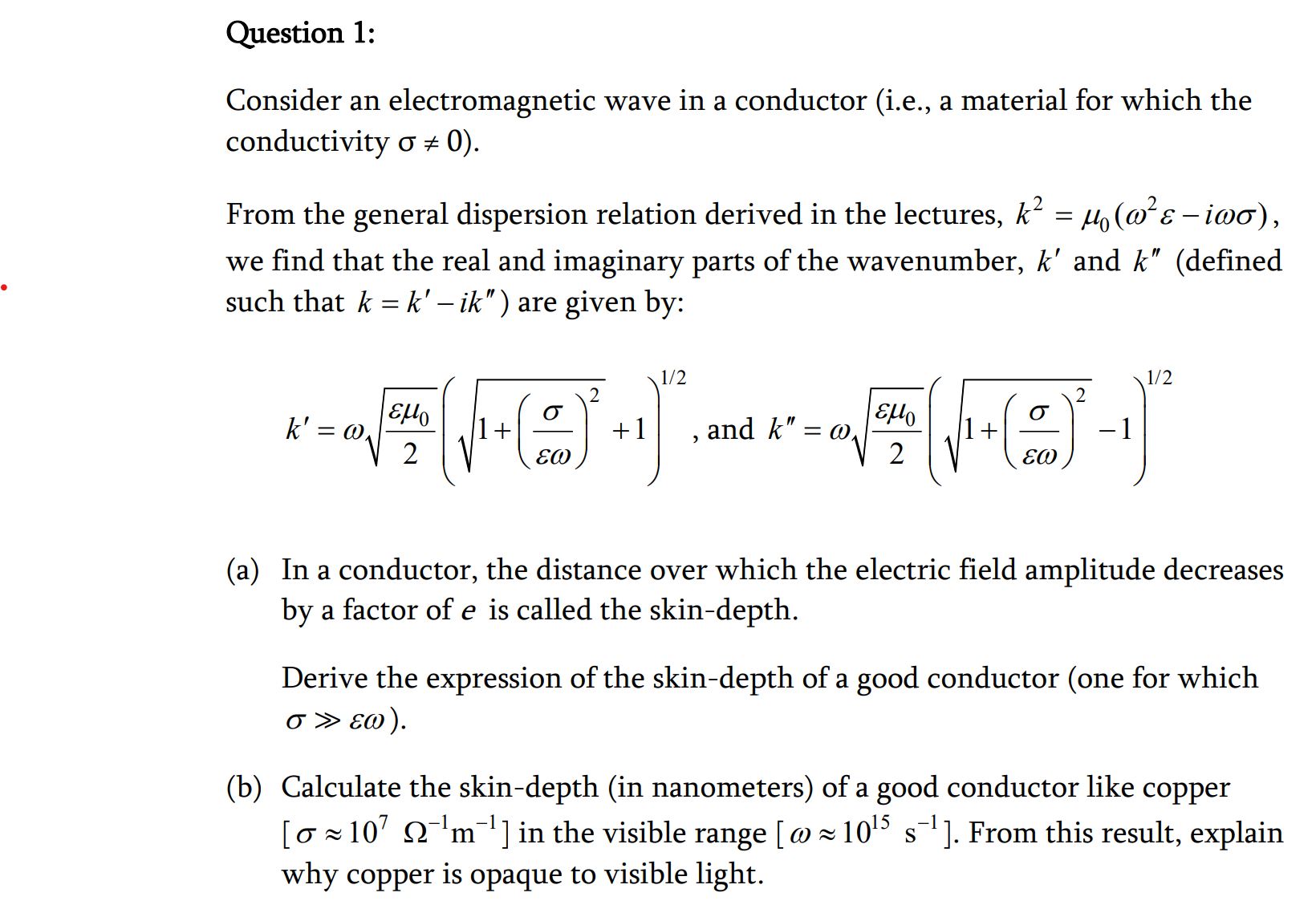 Consider an electromagnetic wave in a conductor | Chegg.com