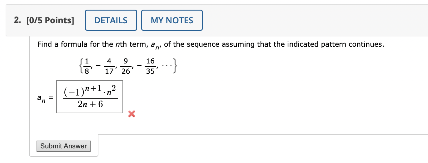 Solved Find a formula for the nth term, an ﻿of the sequence | Chegg.com
