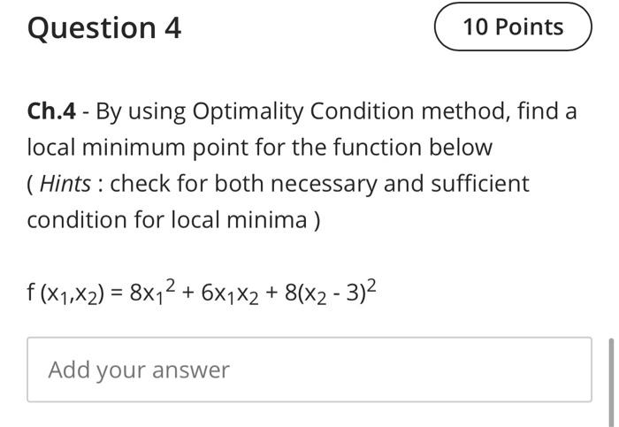 Solved Question 4 10 Points Ch.4 - By using Optimality | Chegg.com