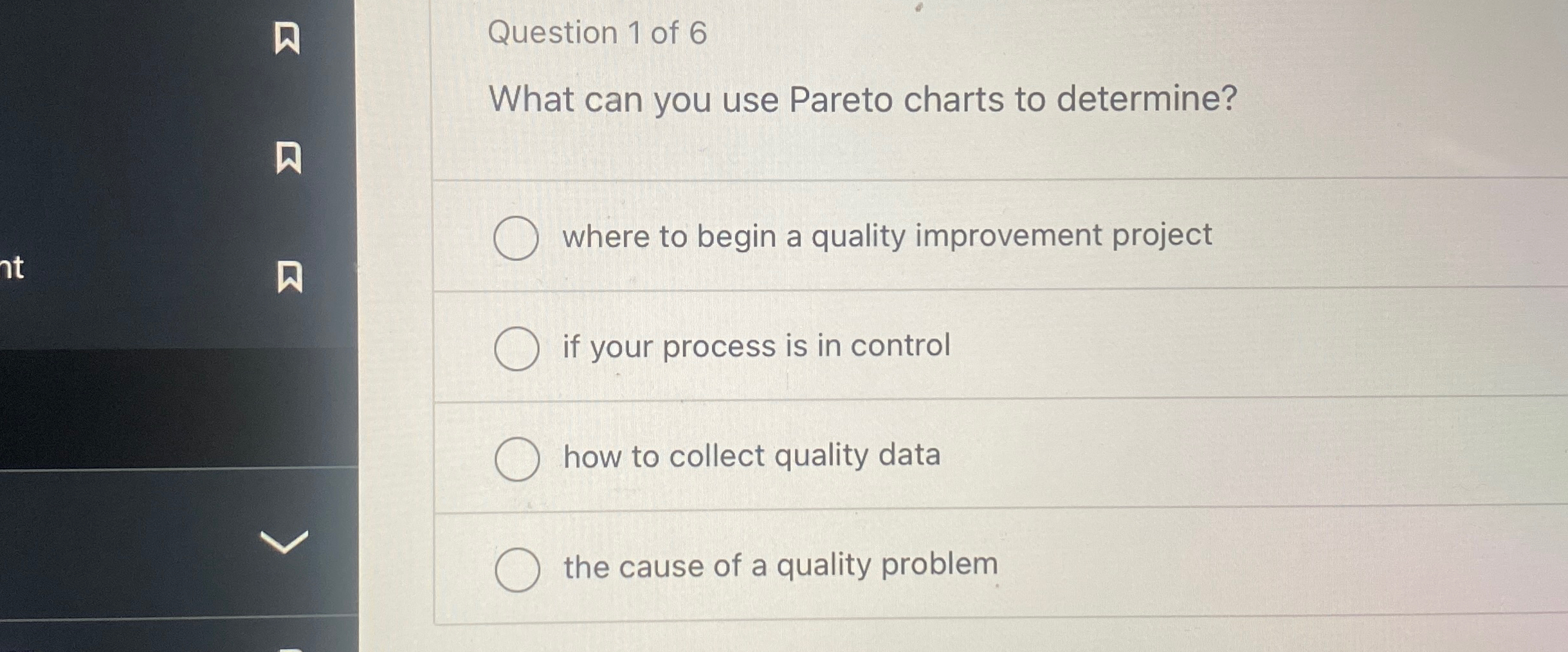 Solved Question 1 ﻿of 6What can you use Pareto charts to | Chegg.com