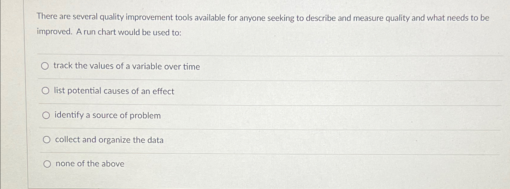 Solved There are several quality improvement tools available | Chegg.com