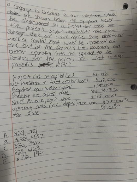 Solved A compony is considering a new inverment whase clatex | Chegg.com