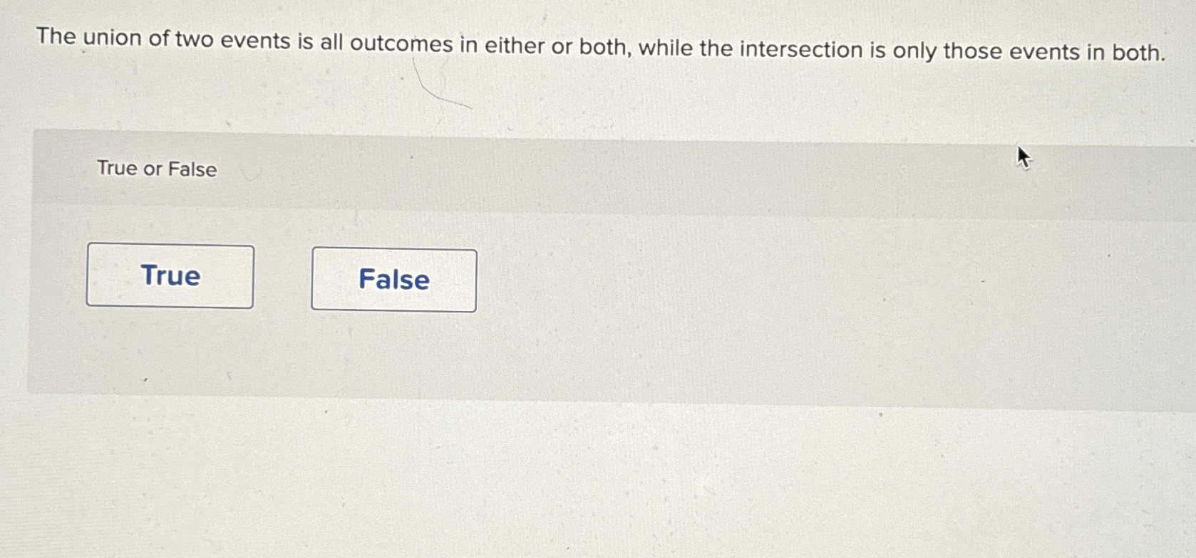 Solved The union of two events is all outcomes in either or | Chegg.com