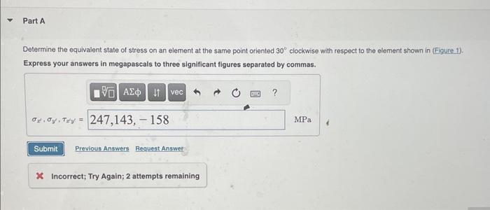 Solved Suppose that σx=290MPa,σy=100MPa and τxy=150 MPa in | Chegg.com
