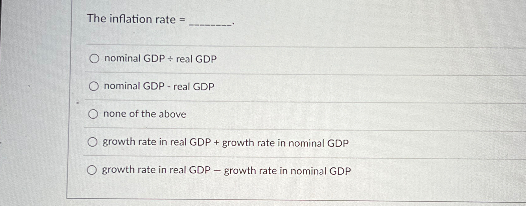 Solved The inflation rate =nominal GDP ÷ ﻿real GDPnominal | Chegg.com