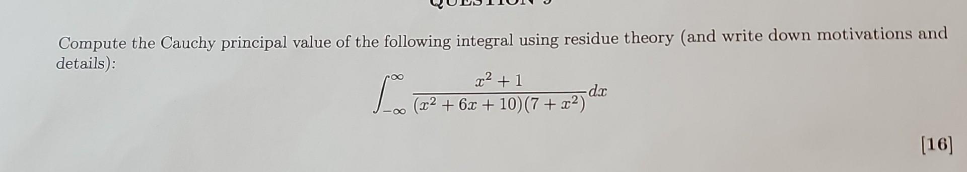 Solved Compute the Cauchy principal value of the following | Chegg.com