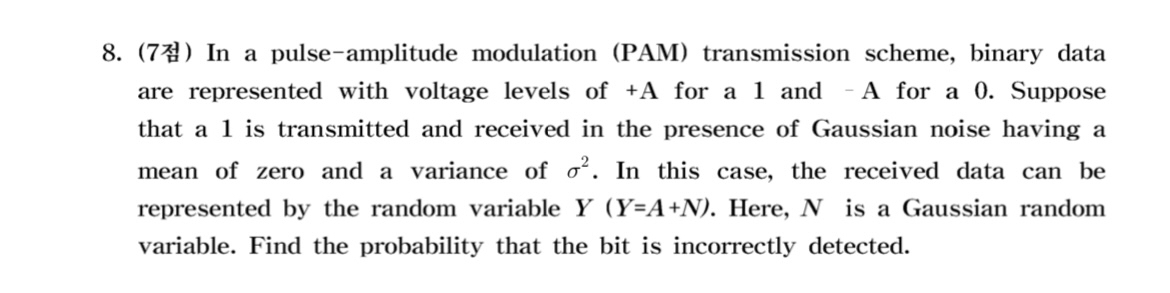 Solved (7점) ﻿In a pulse-amplitude modulation (PAM) | Chegg.com
