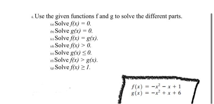 Solved 6. Use the given functions f and g to solve the | Chegg.com