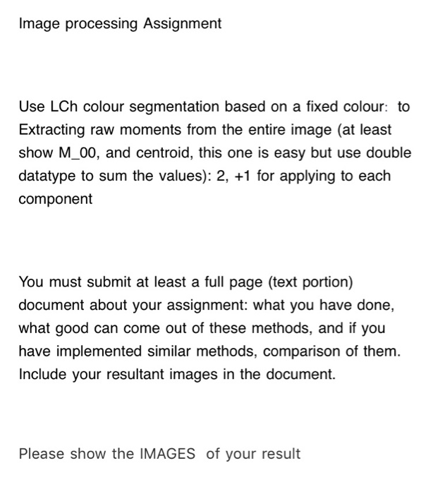 Image processing Assignment Use LCh colour | Chegg.com