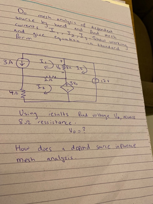 Solved D. mesh analysis of dependent source by hand and find | Chegg.com