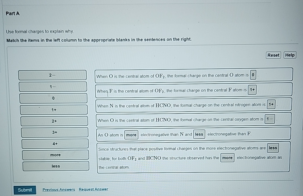 Solved Part AUse formal charges to explain why.Match the | Chegg.com