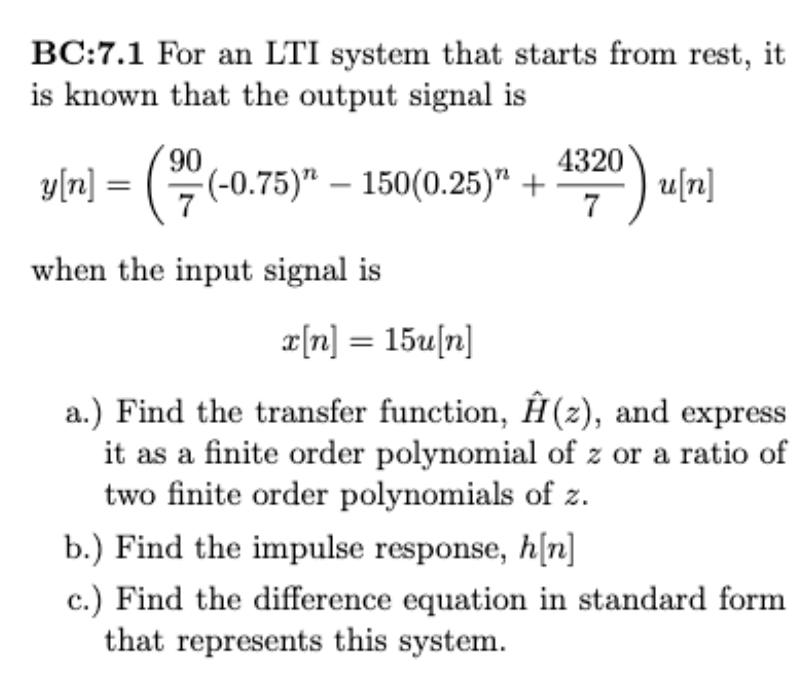 Solved BC:7.1 ﻿For an LTI system that starts from rest, itis | Chegg.com