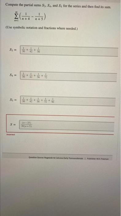 Solved Compute the partial sums S3,S4, and S5 for the series | Chegg.com
