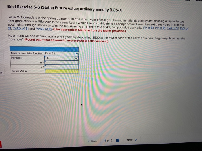 Solved Brief Exercise 5-6 (Static) Future value; ordinary | Chegg.com