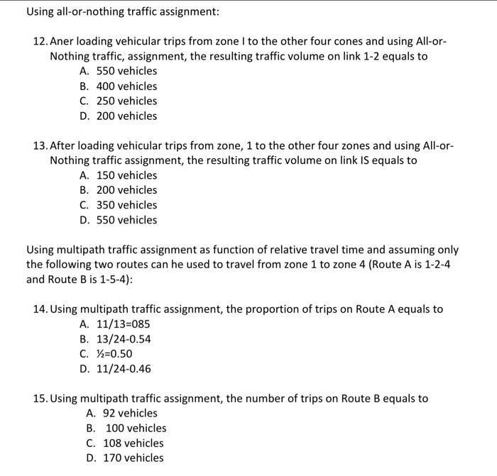 Solved Using All Or Nothing Traffic Assignment 12 Aner 6644