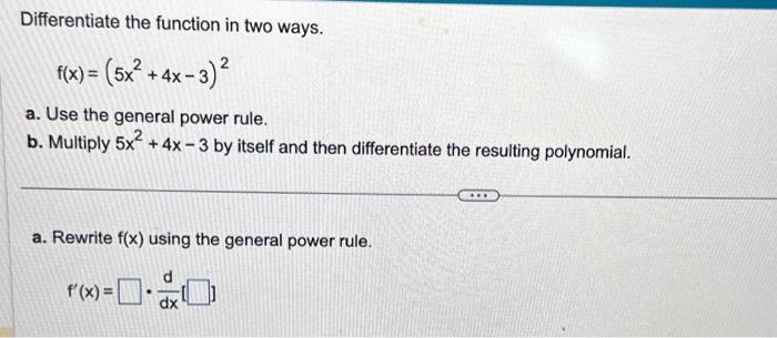 Solved Differentiate the function in two ways. | Chegg.com