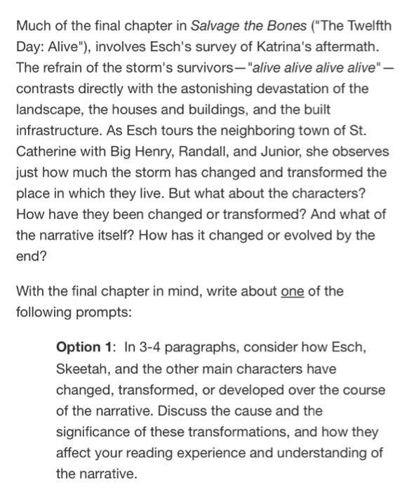 Solved Much of the final chapter in Salvage the Bones ("The | Chegg.com