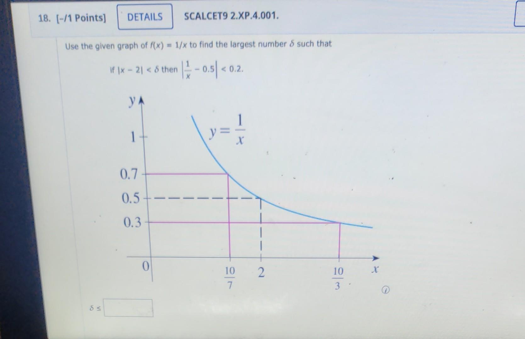 Solved Use the given graph of f(x)=1/x to find the largest | Chegg.com