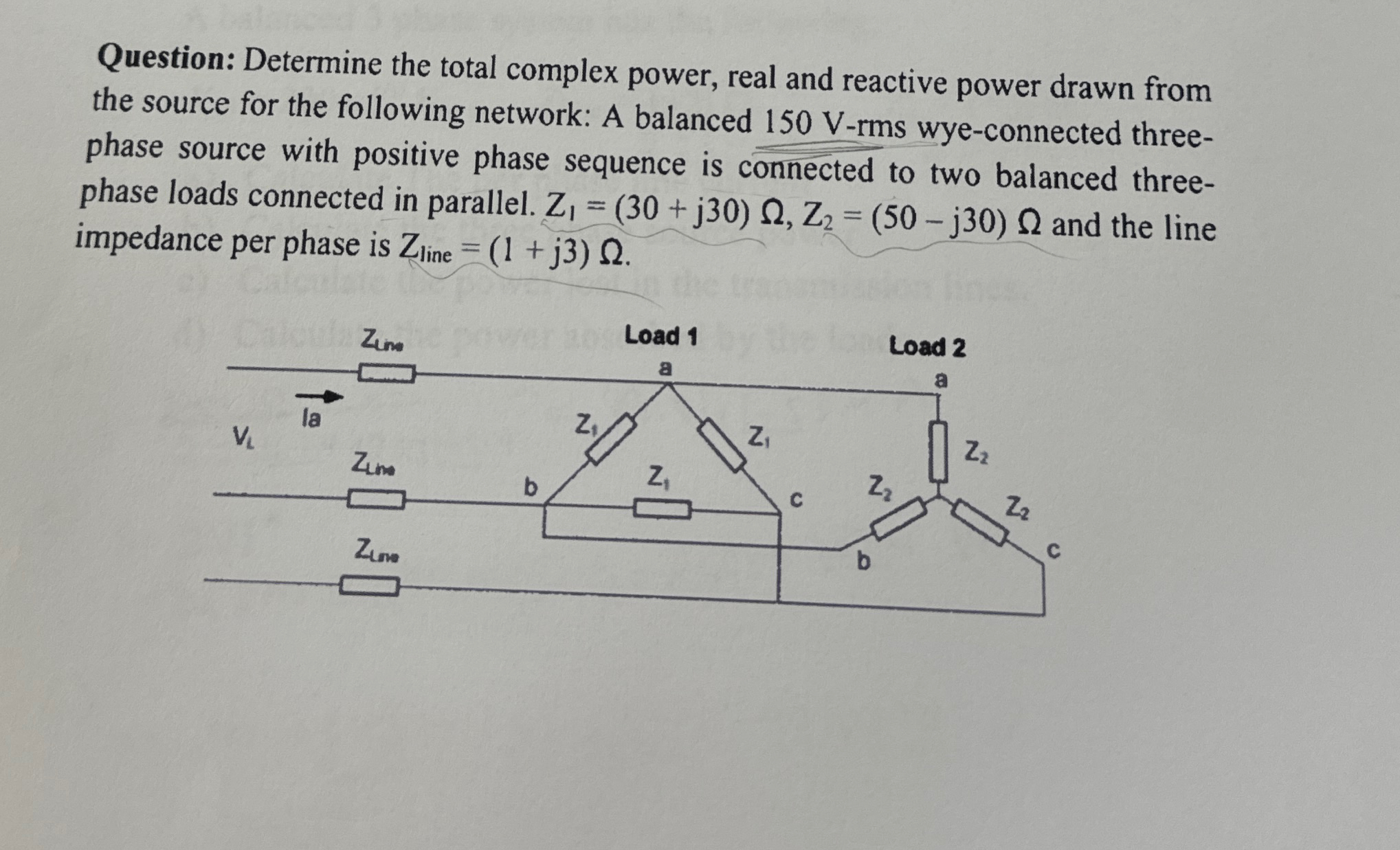 Solved Question: Determine the total complex power, real and | Chegg.com