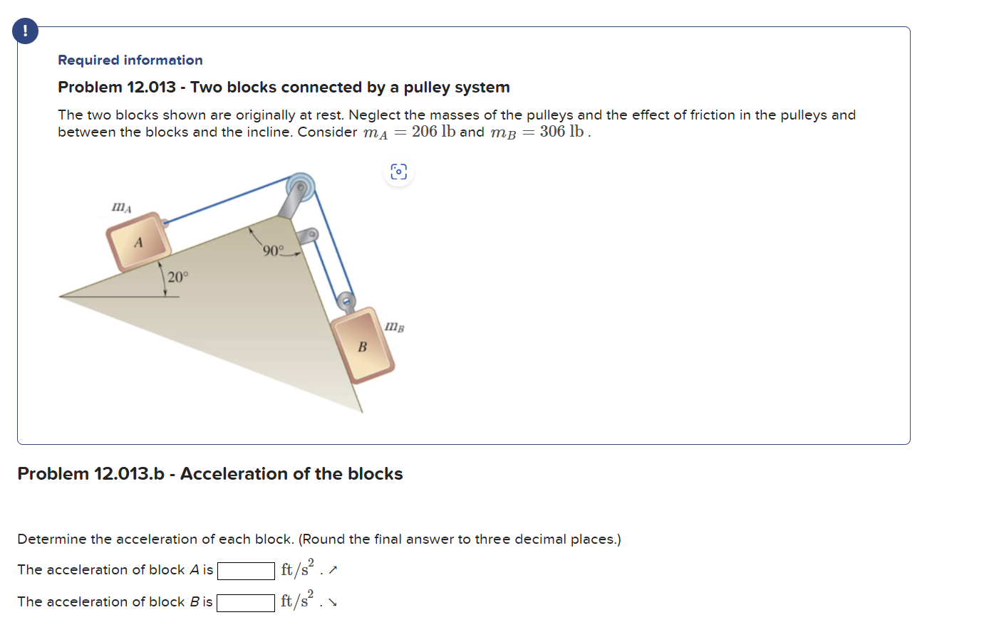 Solved ! ﻿Required information Problem 12.013 - ﻿Two blocks | Chegg.com