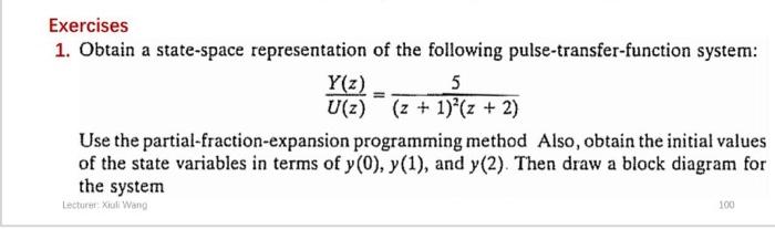 Solved Exercises 1. Obtain a state-space representation of | Chegg.com