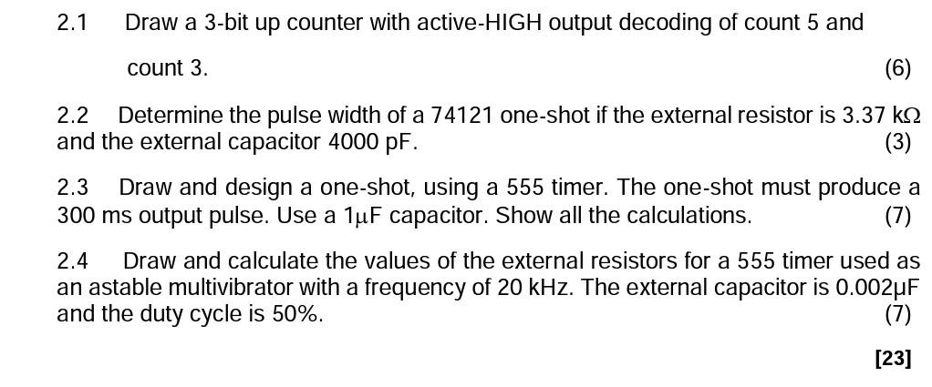 Solved 2.1 Draw a 3-bit up counter with active-HIGH output | Chegg.com