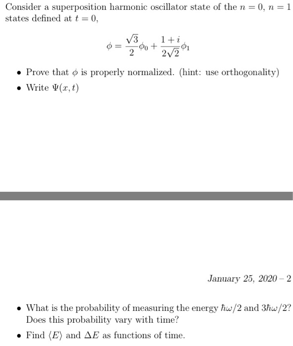 Solved Consider a superposition harmonic oscillator state of | Chegg.com Solved Consider a superposition harmonic oscillator state of | Chegg.com