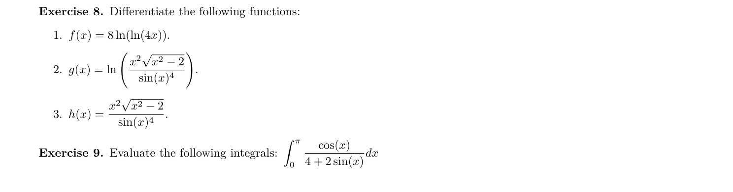 Solved Exercise 8. ﻿Differentiate the following | Chegg.com