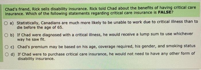 Solved Chad's friend, Rick sells disability insurance. Rick | Chegg.com