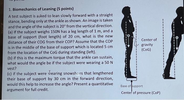 Solved 1. Biomechanics of Leaning ( 5 points) A test subject | Chegg.com