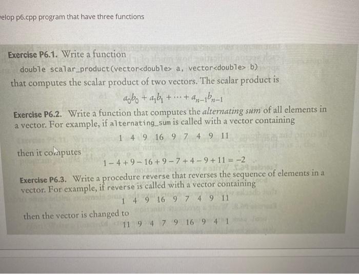 Solved welop p6.cpp program that have three functions | Chegg.com