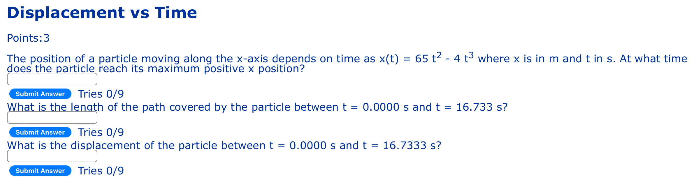 Solved Displacement vs TimePoints:3The position of a | Chegg.com