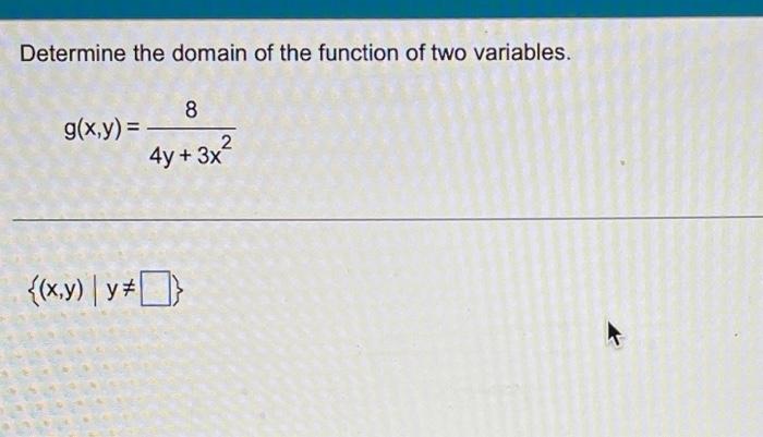 Solved Determine the domain of the function of two | Chegg.com