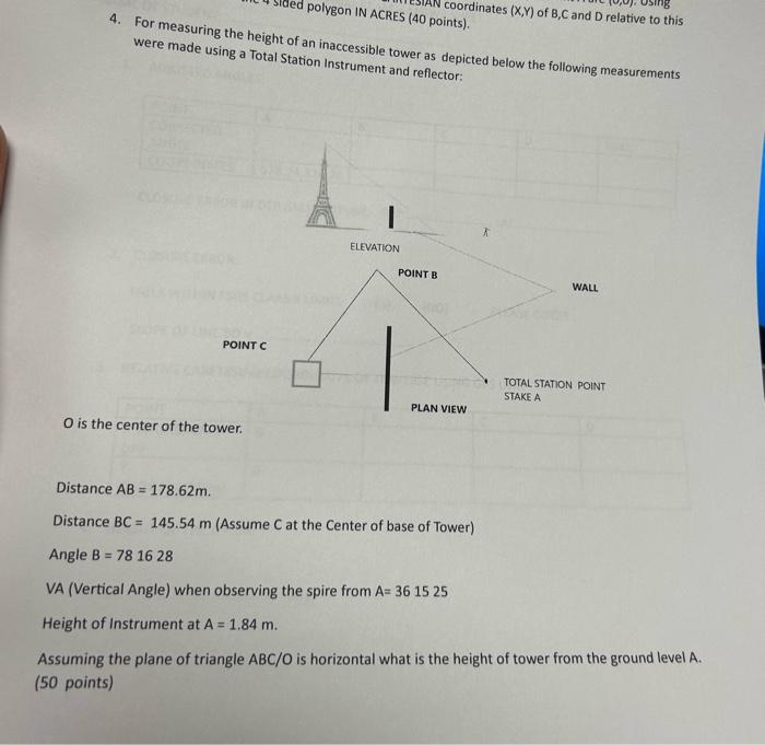 Solved 4. For measuring the height of an inaccessible tower | Chegg.com