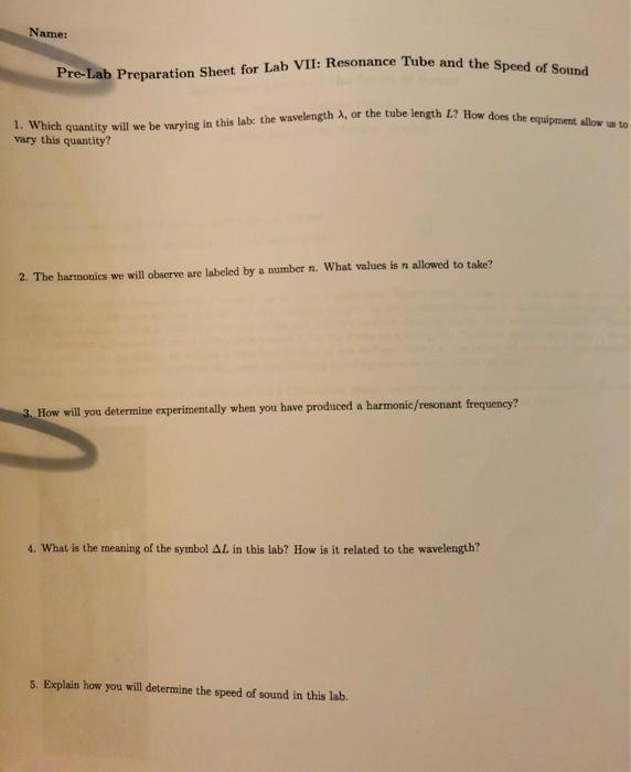 Solved Pre-Lab Preparation Sheet for Lab VII: Resonance Tube | Chegg.com