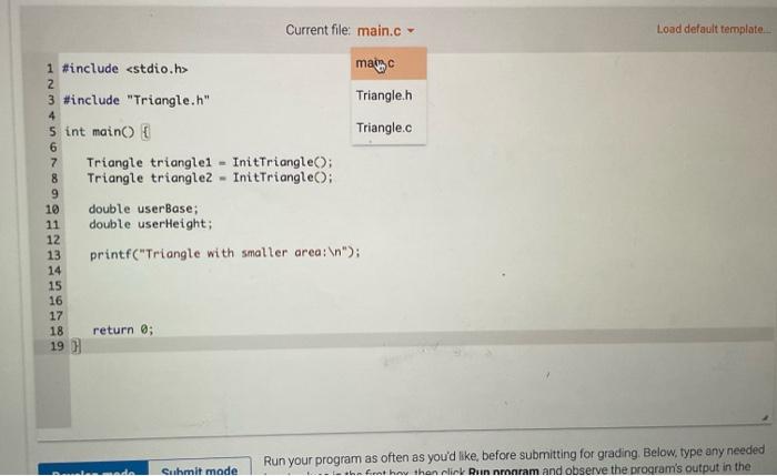 Solved 9.11 LAB: Triangle area comparison Given Triangle | Chegg.com Solved 9.11 LAB: Triangle area comparison Given Triangle | Chegg.com