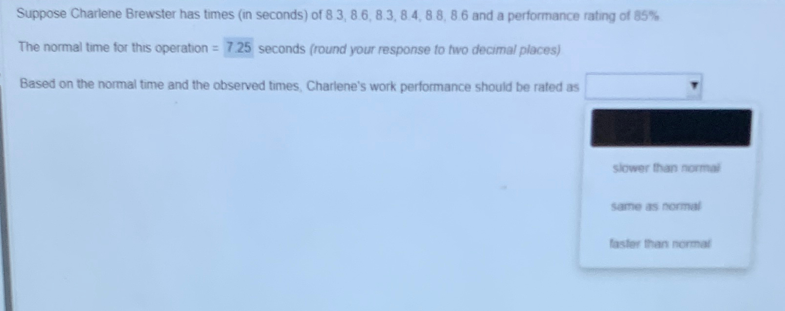 Solved Suppose Charlene Brewster has times (in seconds) ﻿of | Chegg.com