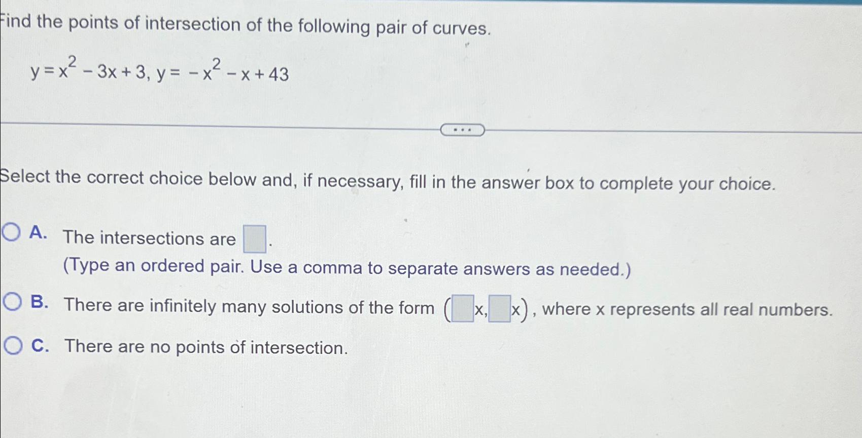Solved Find the points of intersection of the following pair | Chegg.com