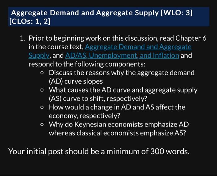 Solved Aggregate Demand and Aggregate Supply [WLO: 3] [CLOs: | Chegg.com