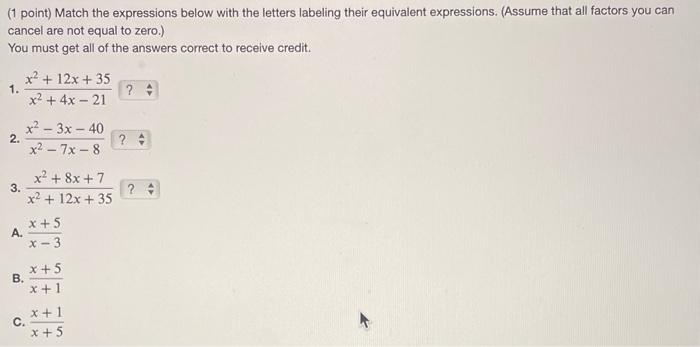 Solved (1 point) Match the expressions below with the | Chegg.com