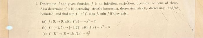 Solved 2 Determine If The Given Function F Is An Injection 9071