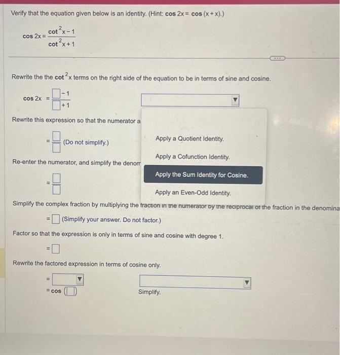Solved Verify that the equation given below is an identity. | Chegg.com