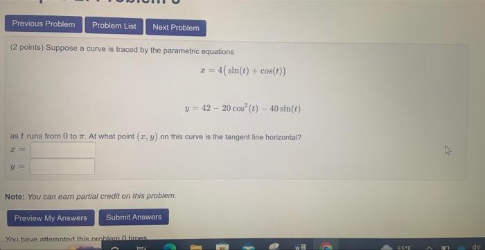 Solved (2 points) Suppose a curve is traced by the | Chegg.com