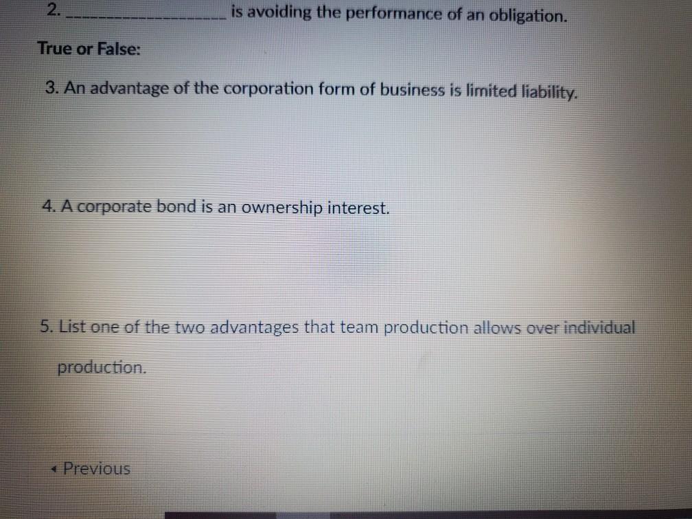 Solved 2. is avoiding the performance of an obligation. True | Chegg.com