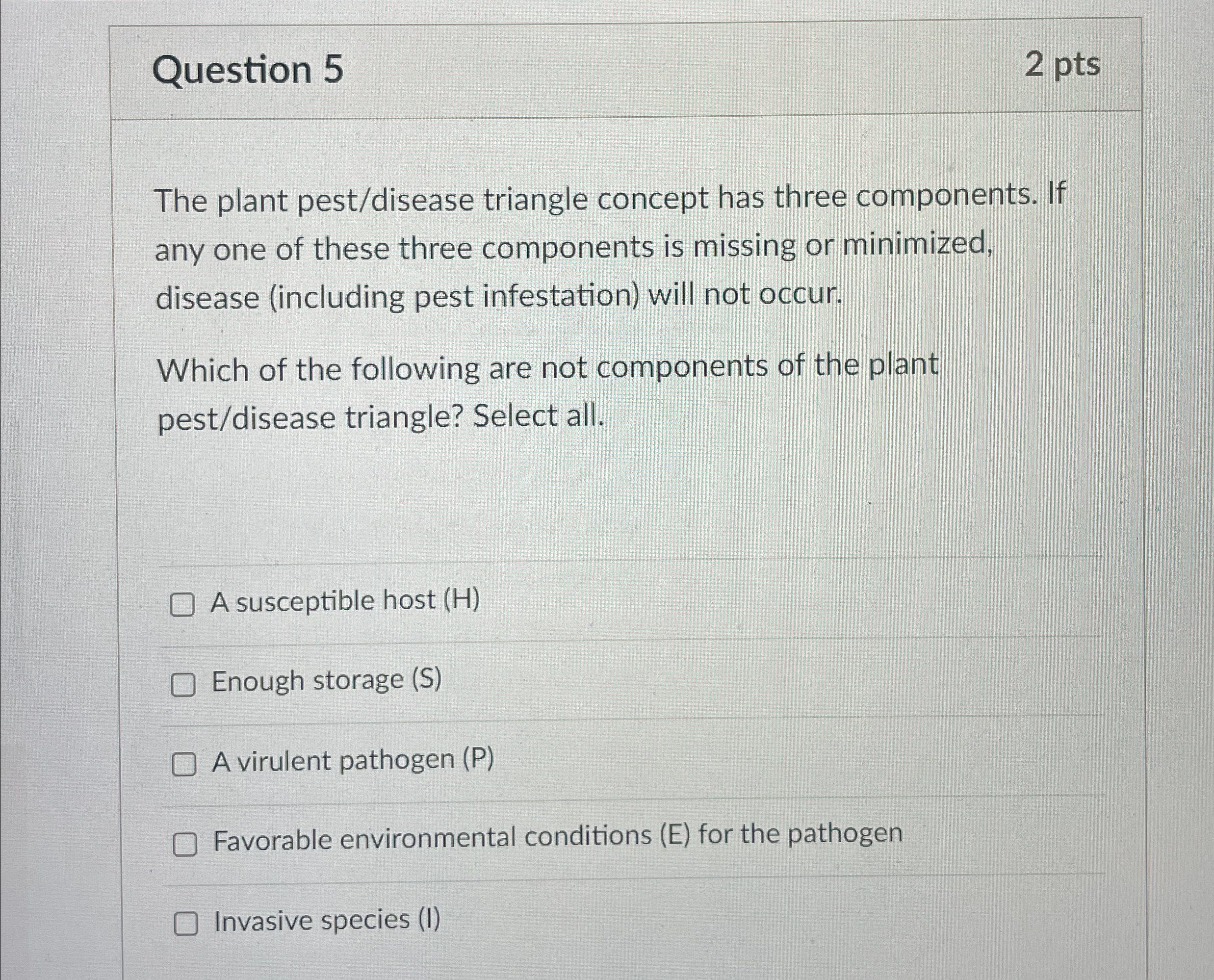 Solved Question 52 ﻿ptsThe plant pest/disease triangle | Chegg.com